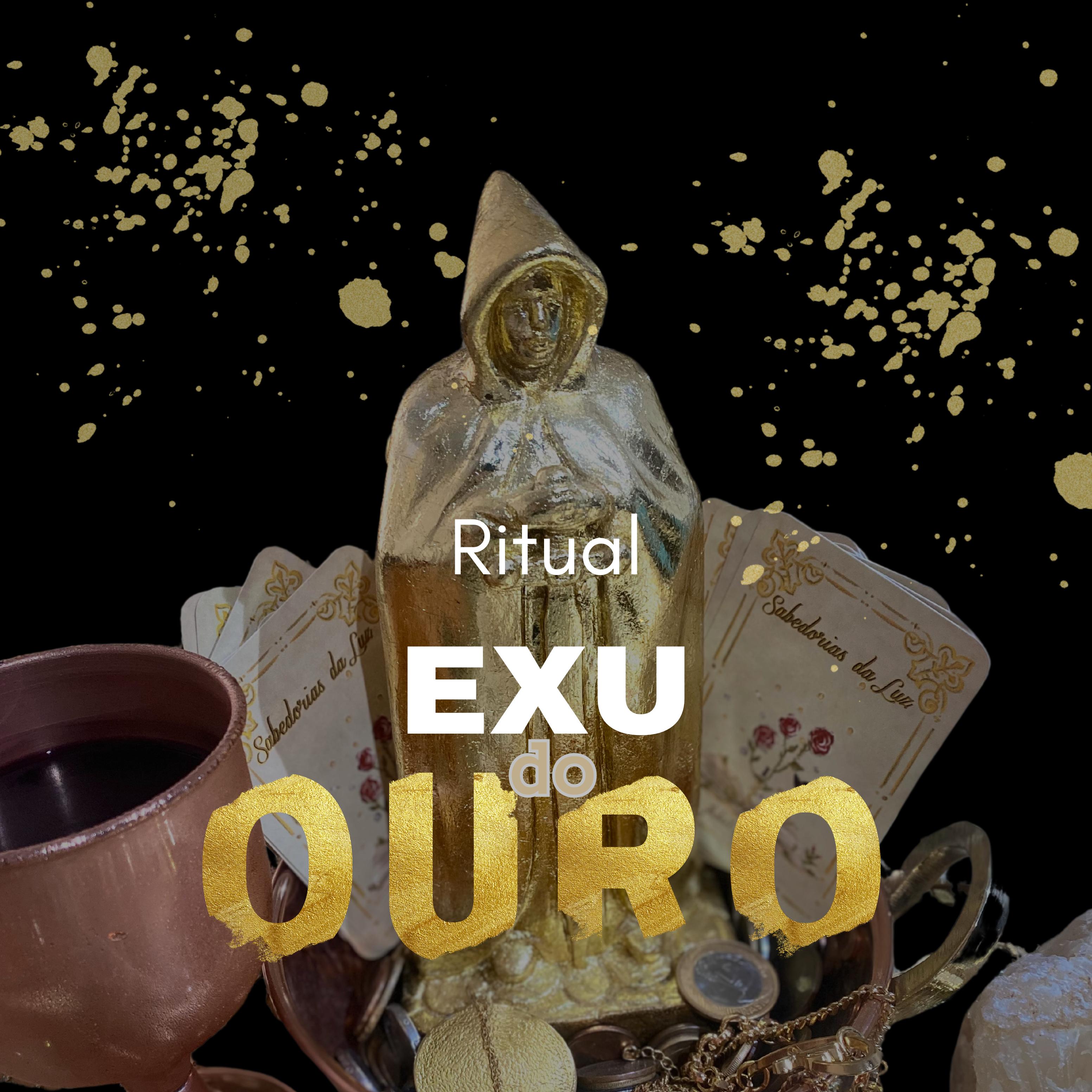 Ritual do Exu do Ouro - Roberta Honorio | Hotmart