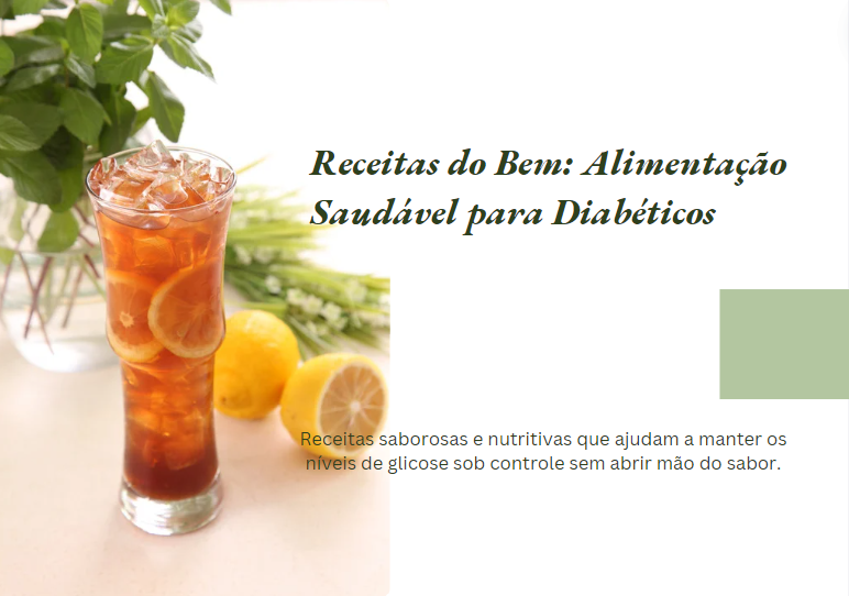 Receitas do Bem: Alimentação Saudável para Diabéticos - Daniel Boni...