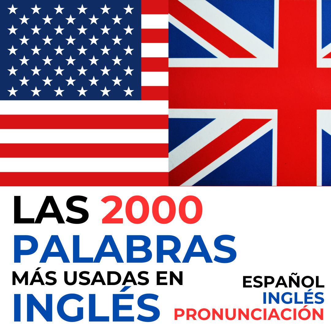 Vocabulario: ¡Las 2000 palabras más usadas en inglés! INGLÉS - ESPA...