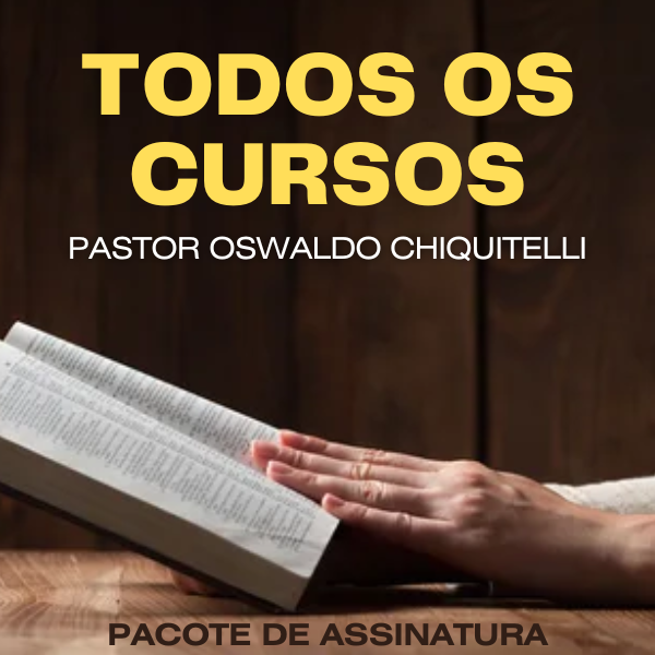 Todos os Cursos | Pacote de Assinatura - Oswaldo Rodrigo Chiquitel...