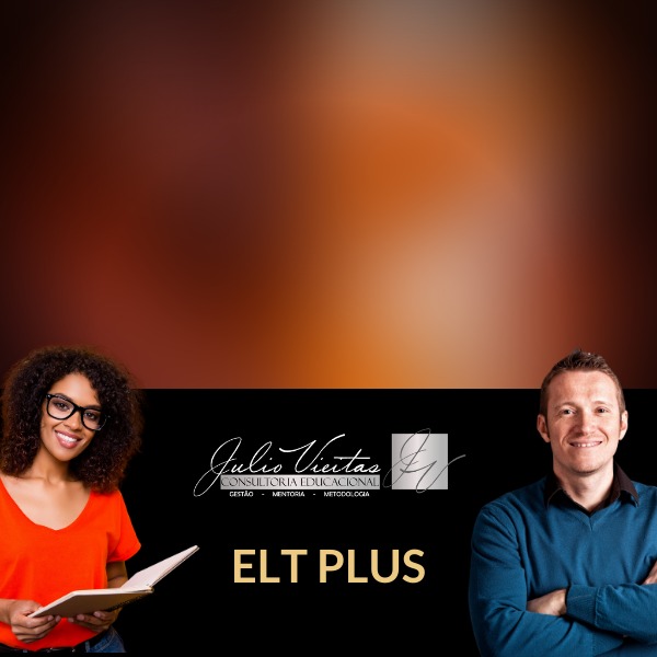ELT Plus - Suporte e Acompanhamento para Profissionais do ELT (Engl...