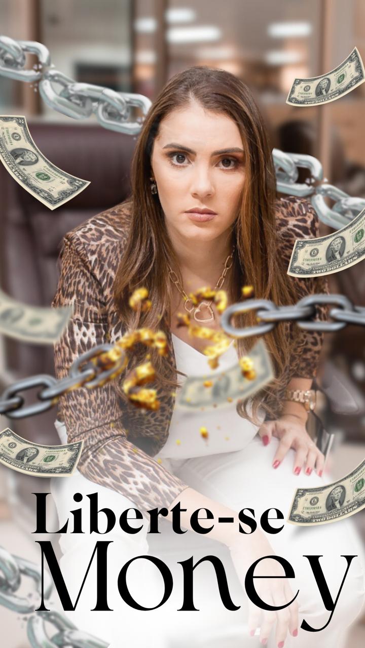 Liberte-se Money - Leticia Oliveira Freitas Costa | Hotmart