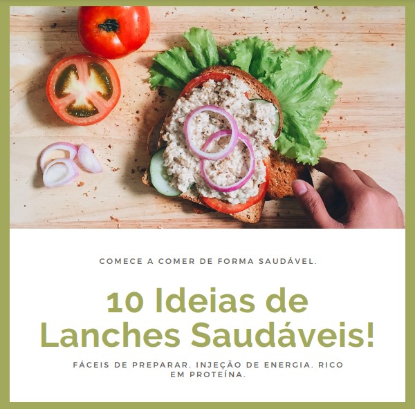 10 Dicas de Lanches saudáveis - Rodrigo Braga de Oliveira | Hotmart