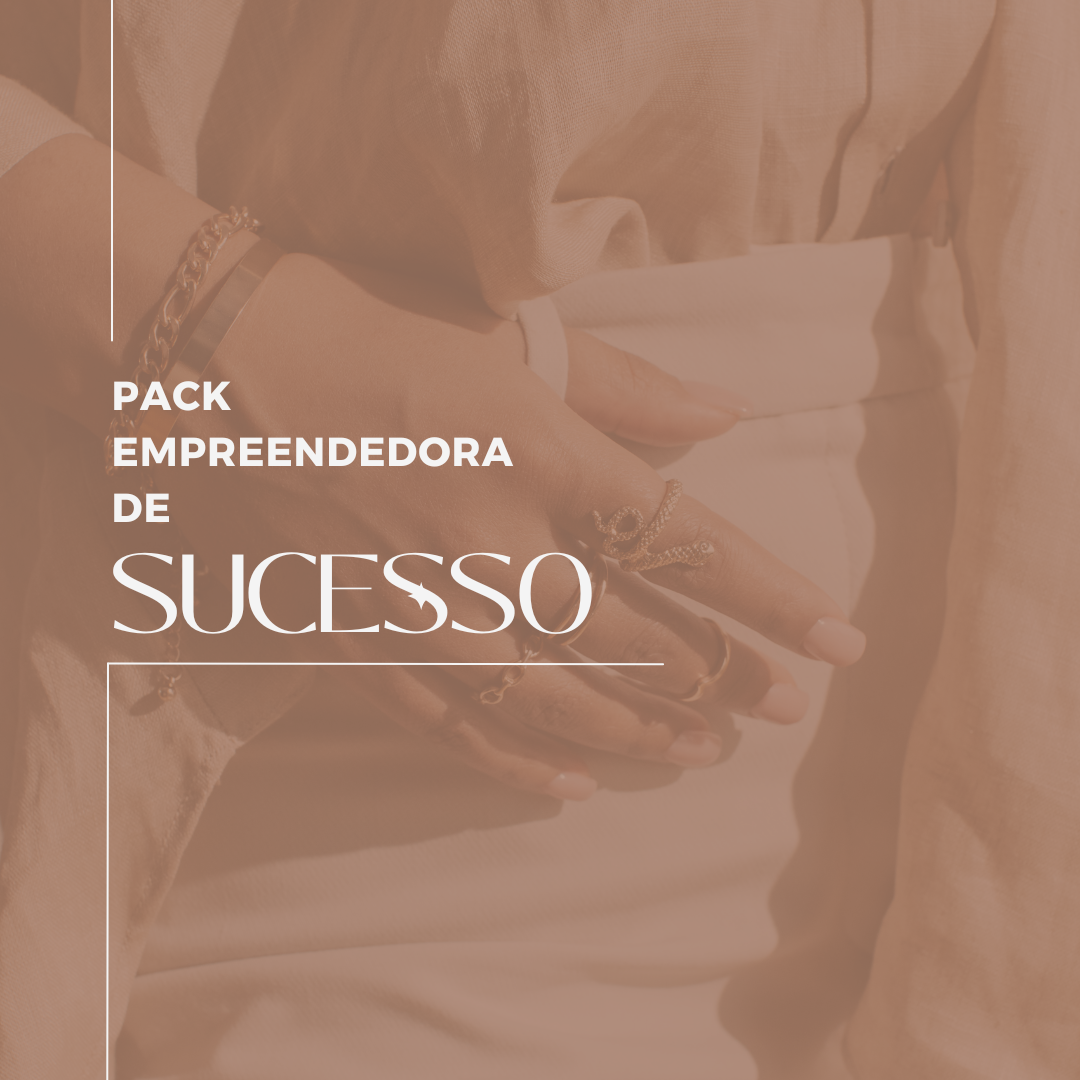 PACK EMPREENDEDORA DE SUCESSO - Andreza Carvalho Galvani | Hotmart