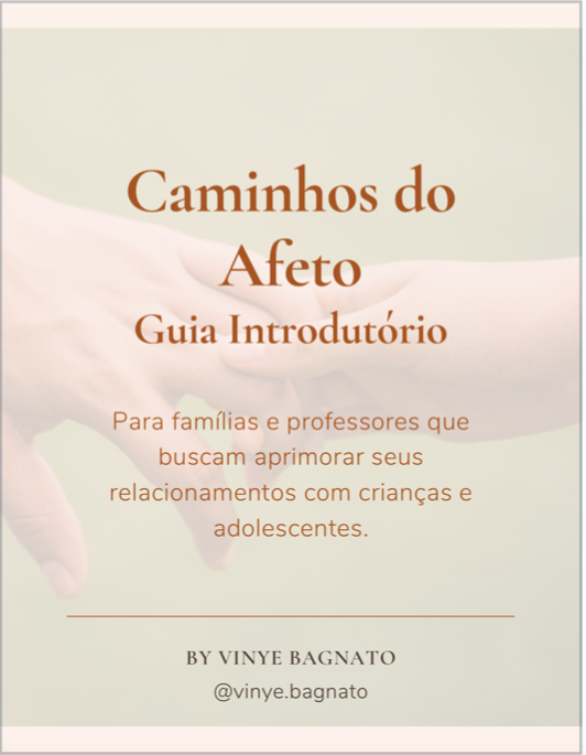 Caminhos do Afeto - Guia Introdutório - Vinye Bagnato | Hotmart