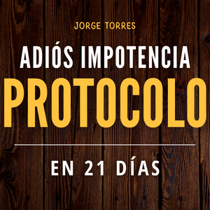 Protocolo Adiós Impotencia en 21 Días - Grupo Digital | Hotmart