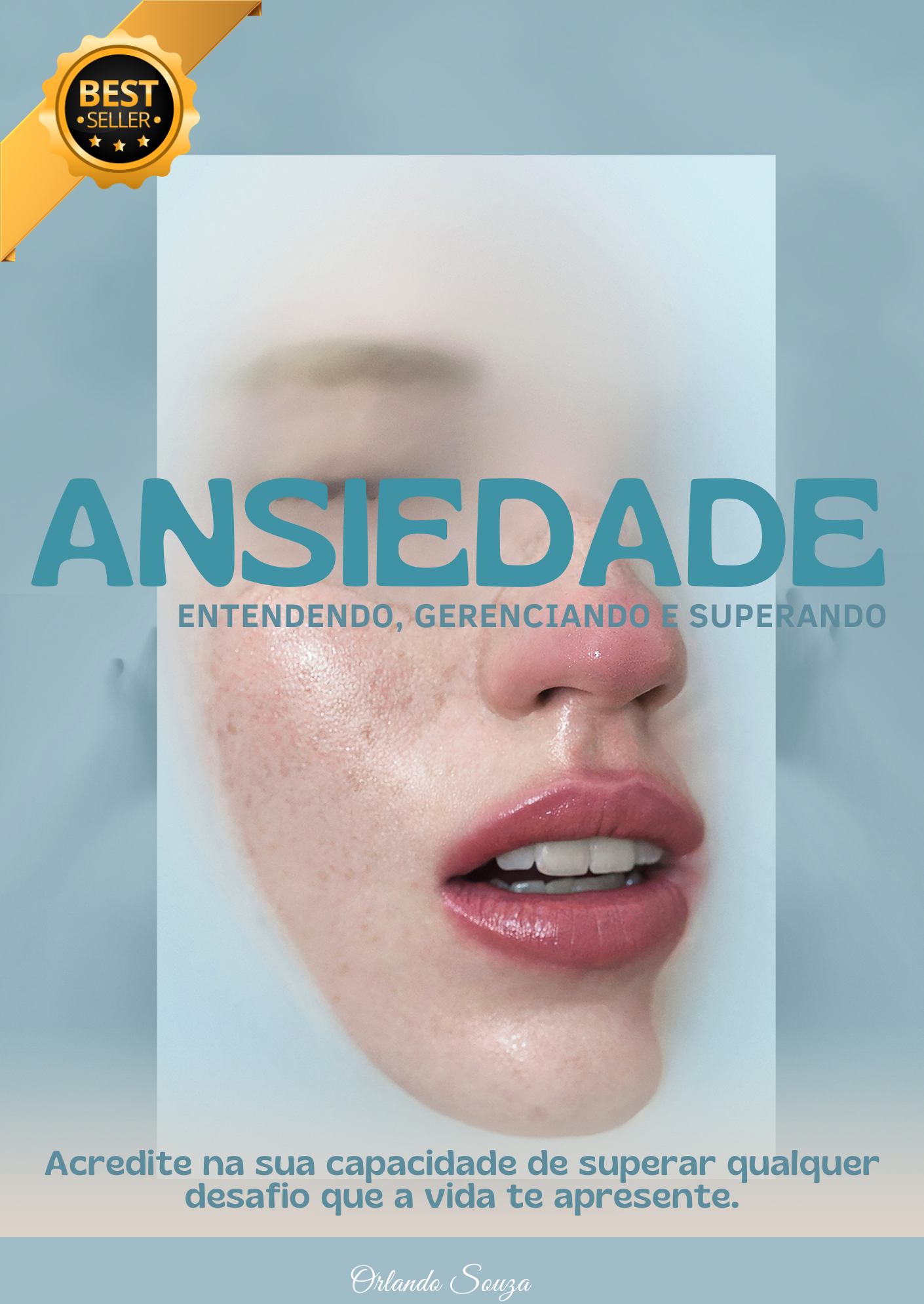 Ansiedade: Entendendo, Gerenciando e Superando - Orlando Loppys | H...