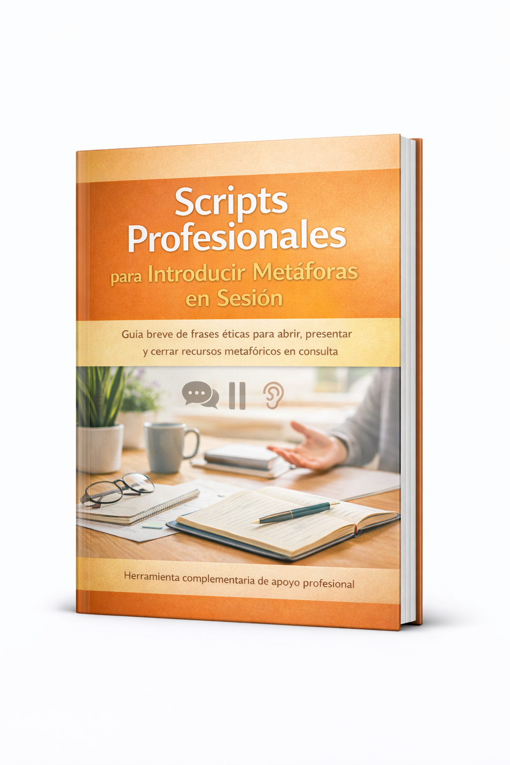 Scripts Profesionales para Introducir Metáforas en Sesión - Andrea ...
