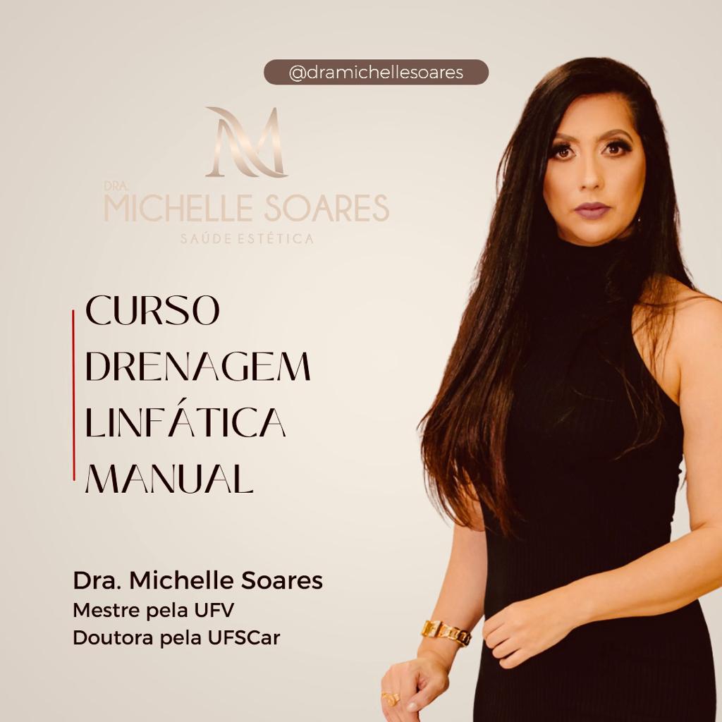 Curso Drenagem Linfática Corporal e Facial Método Dra. Michelle Soa...