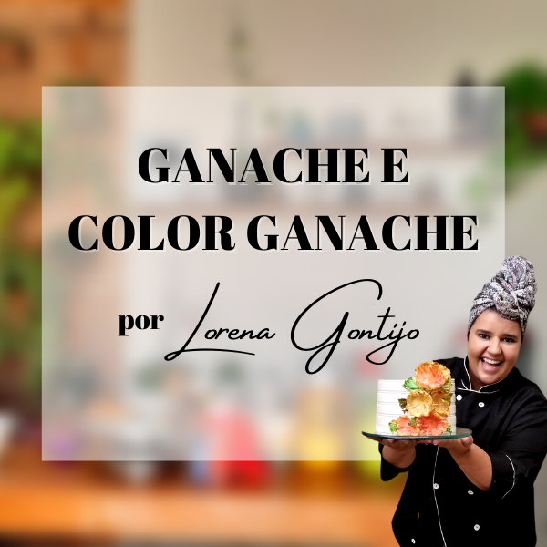 Ganache e Color Ganache por Lorena Gontijo