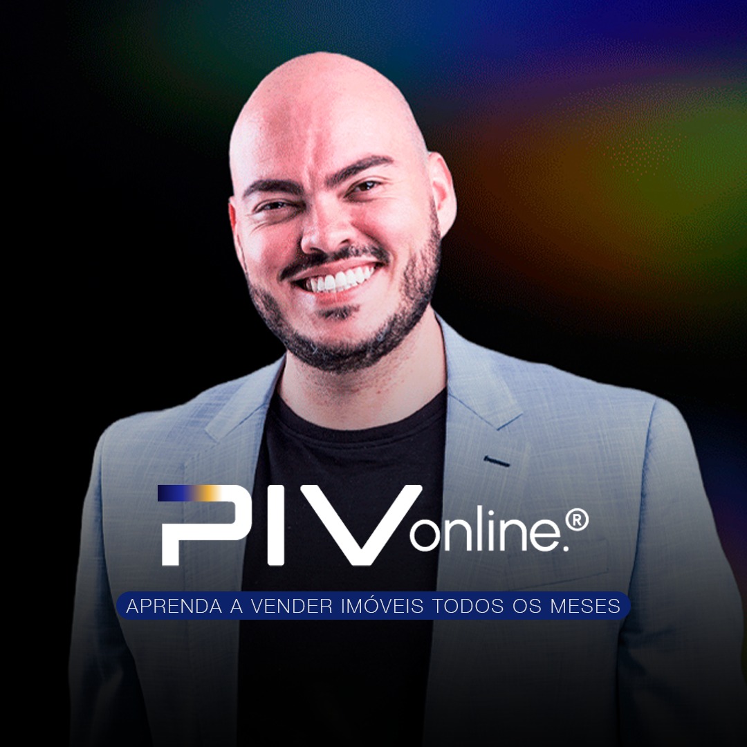 PIV ONLINE - Prática Intensiva de Vendas (Mercado Imobiliário)