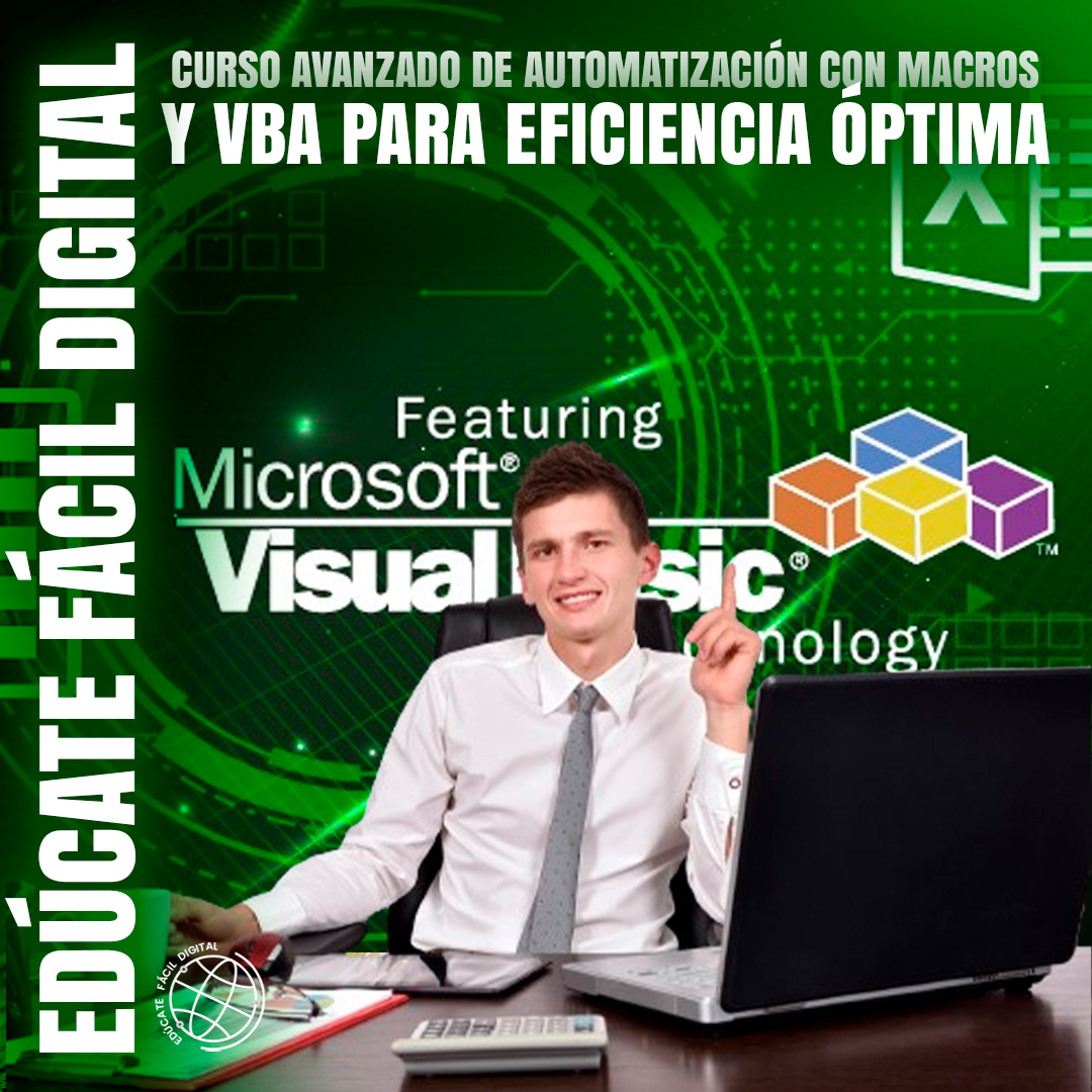 CURSOS DE MACROS Y VBA: Automatización Eficiente - Educatefácil en ... CURSOS DE MACROS Y VBA: Automatización Eficiente - Educatefácil en ...
