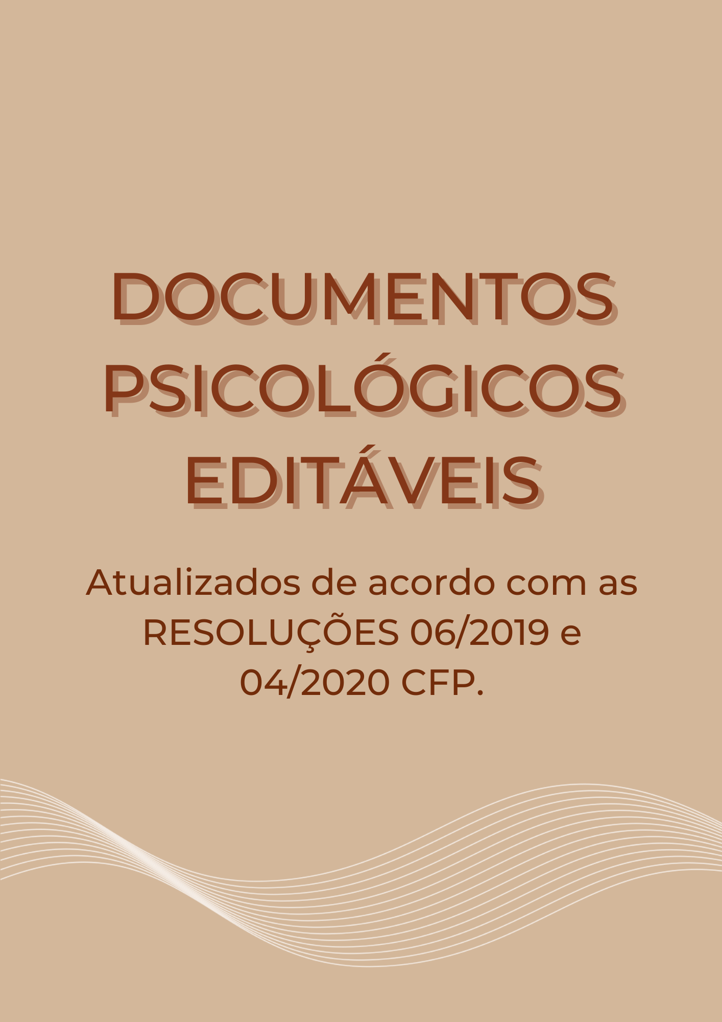 Modelos de Documentos Psicológicos Editáveis - Daniela Moreira da S...