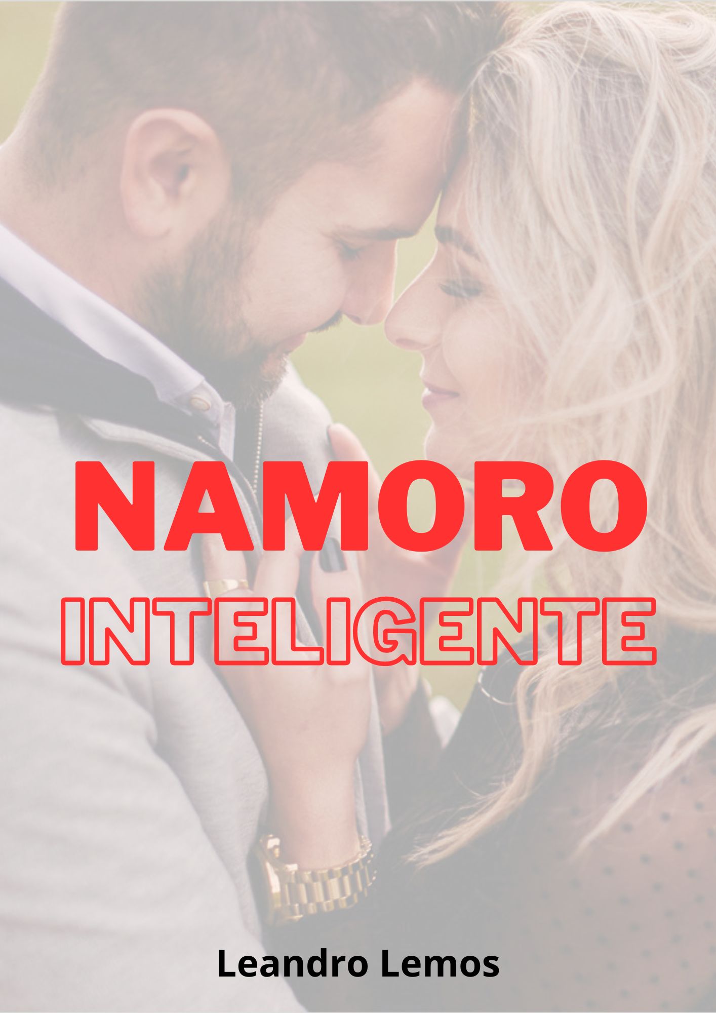 NAMORO INTELIGENTE - Leandro Lemos | Hotmart