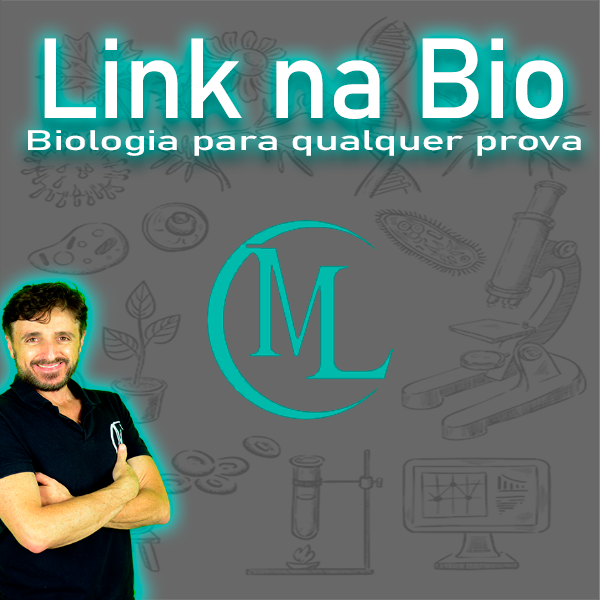 LINK NA BIO - BIOLOGIA COMPLETA - Para o ENEM & QUALQUER VESTIBULAR...