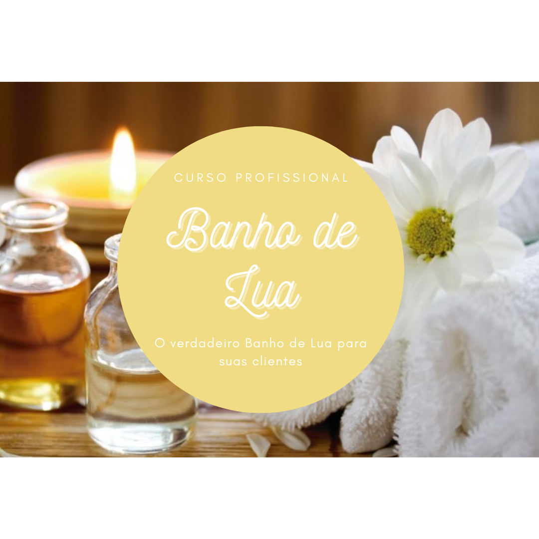 Banho de Lua Profissional