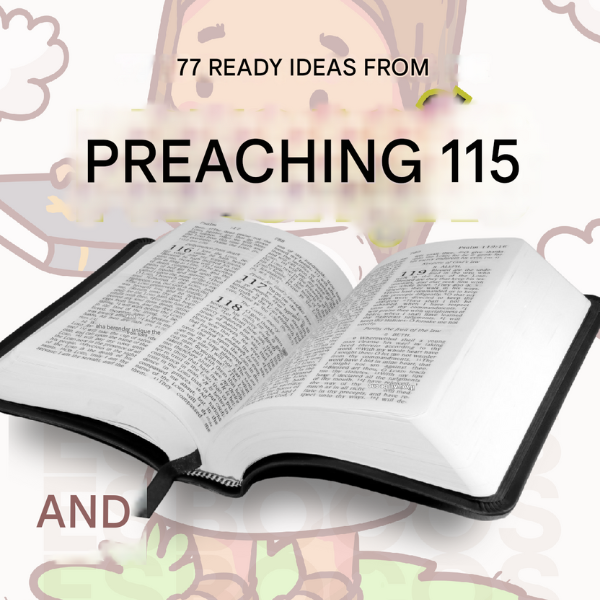 77 ready ideas from preaching 115