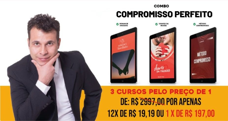 Combo Compromisso Perfeito