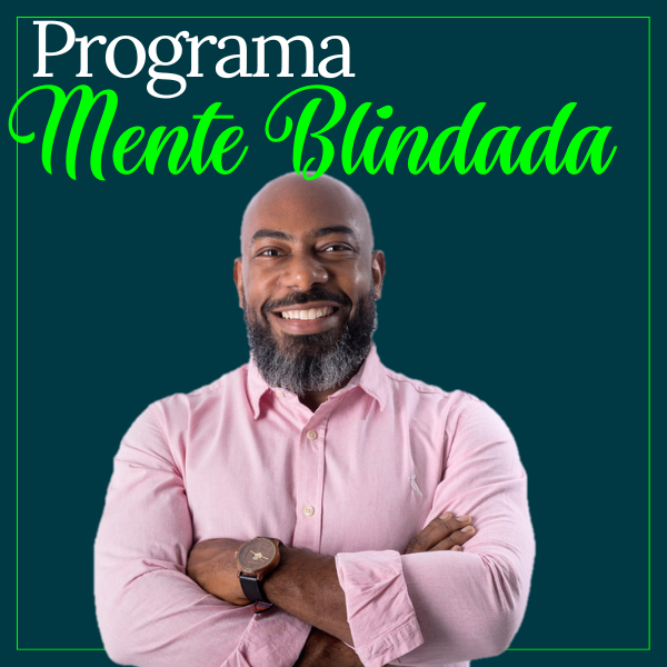 Programa Mente Blindada - Líder Estratégias Digitais | Hotmart