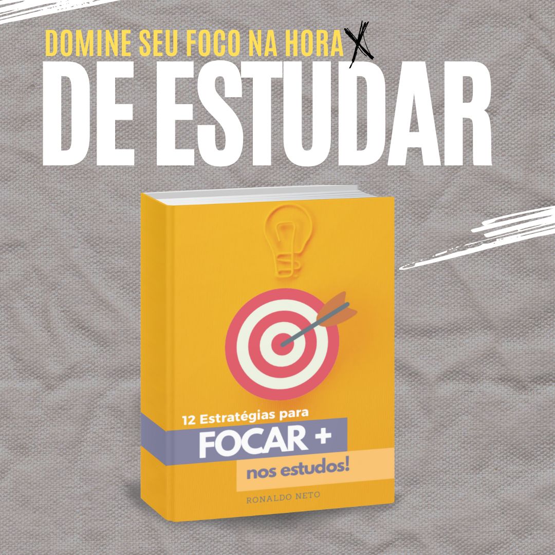 12 Estratégias para focar mais nos estudos