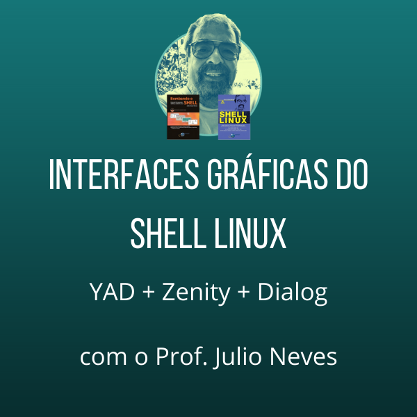 Interfaces Gráficas do Shell Linux
