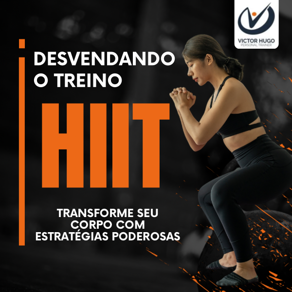 Desvendando o Treino Hiit