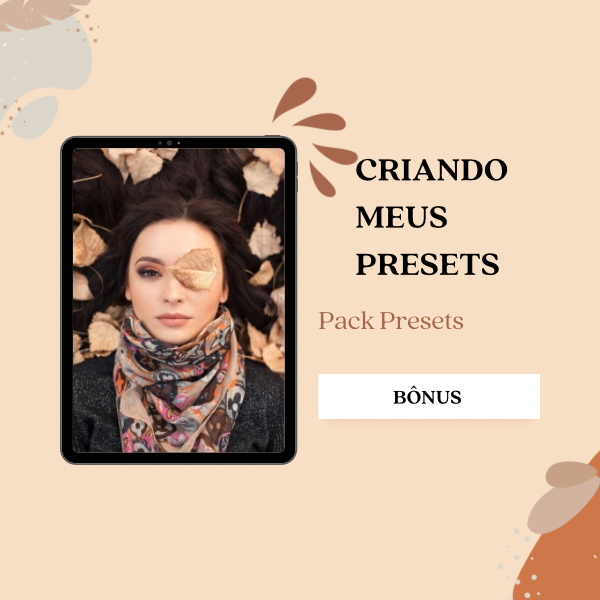 Criando Meus Presets