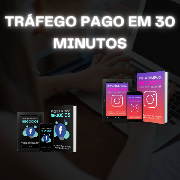 trafego pago em 30 minutos - Eduardo Melo | Hotmart