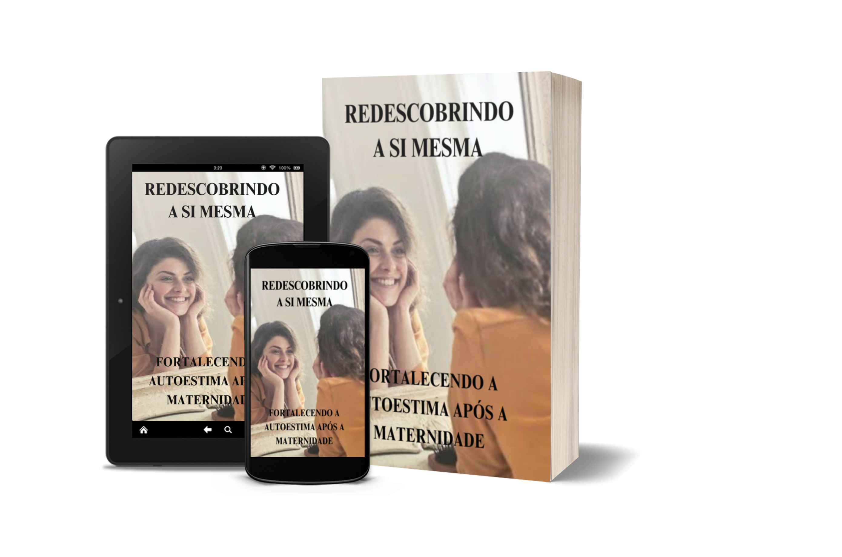 Redescobrindo a Si Mesma