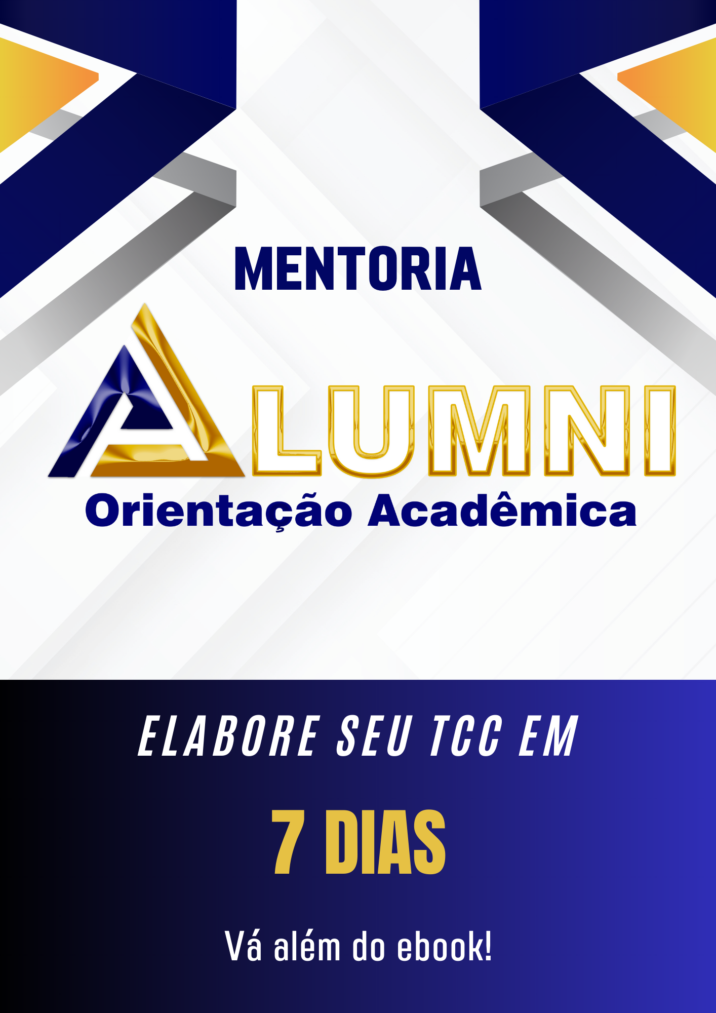 Ebook: Elabore seu TCC em 7 dias + Mentoria - Alumni Orientação Aca...