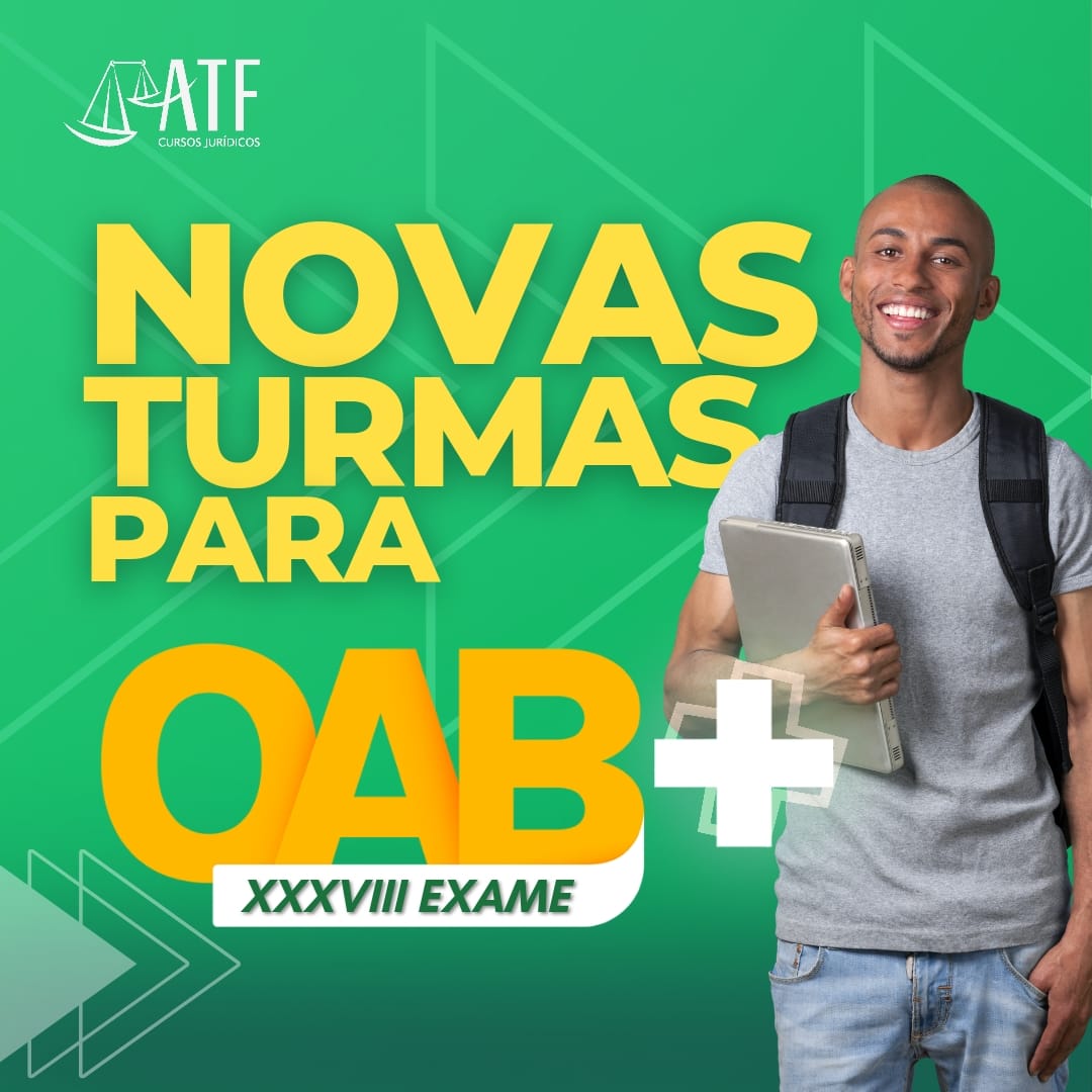 OAB XXXVIII: PREPARAÇÃO ATRAVÉS DE TEORIA E QUESTÕES OBJETIVAS