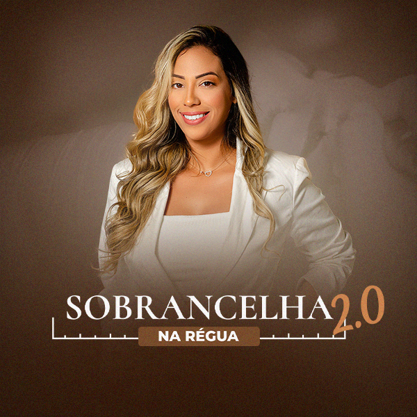 Curso Sobrancelha na Régua 2.0