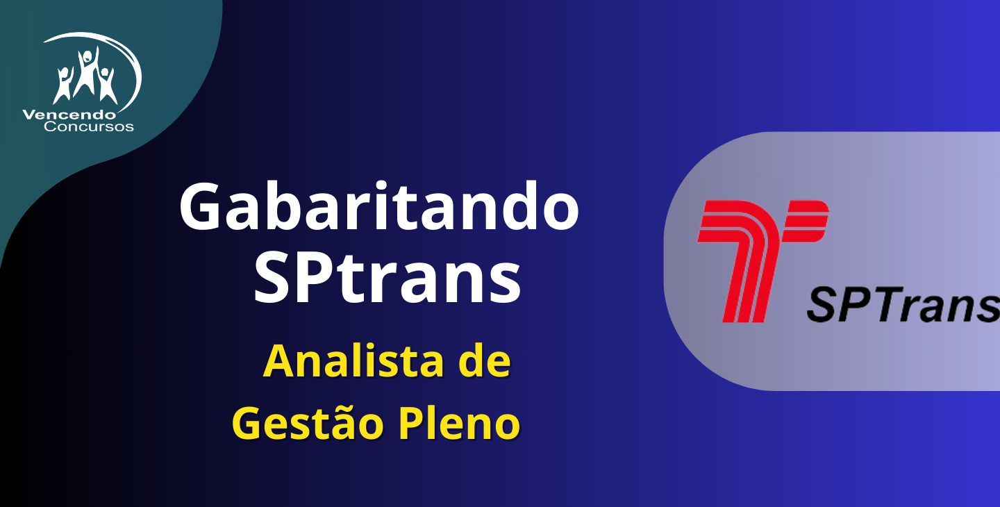 Gabaritando SpTrans - Analista de Gestão Pleno