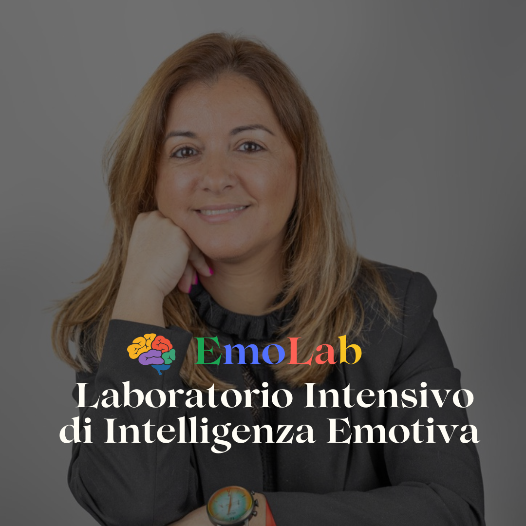 EmoLab – Laboratorio Intensivo di Intelligenza Emotiva - Monica San...