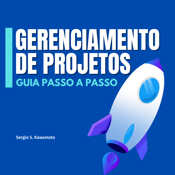 Gestão de Projetos - Guia passo a passo com o PMBOK - Sergio | Hotmart