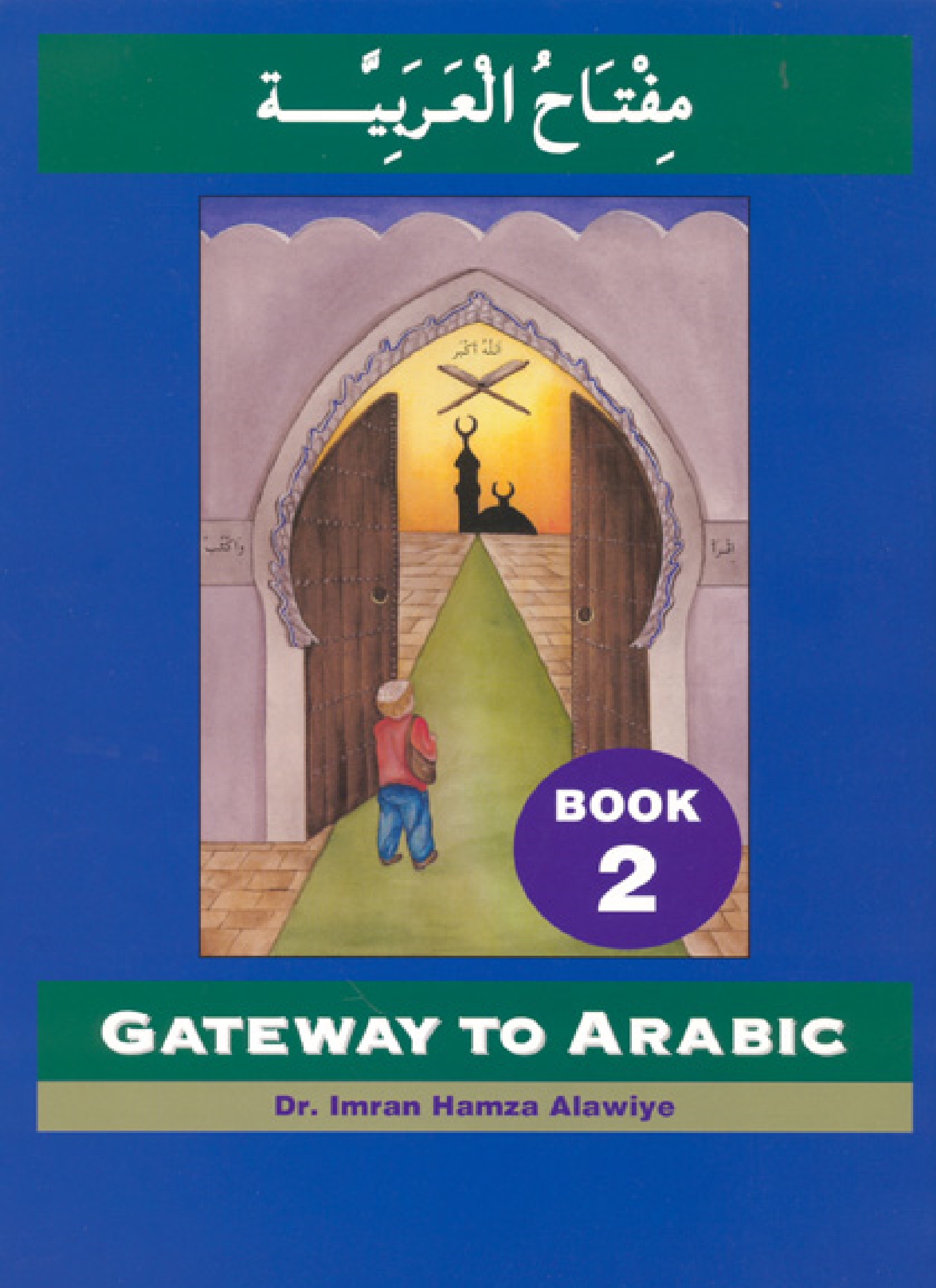 GateWay to Arabic - Book 2