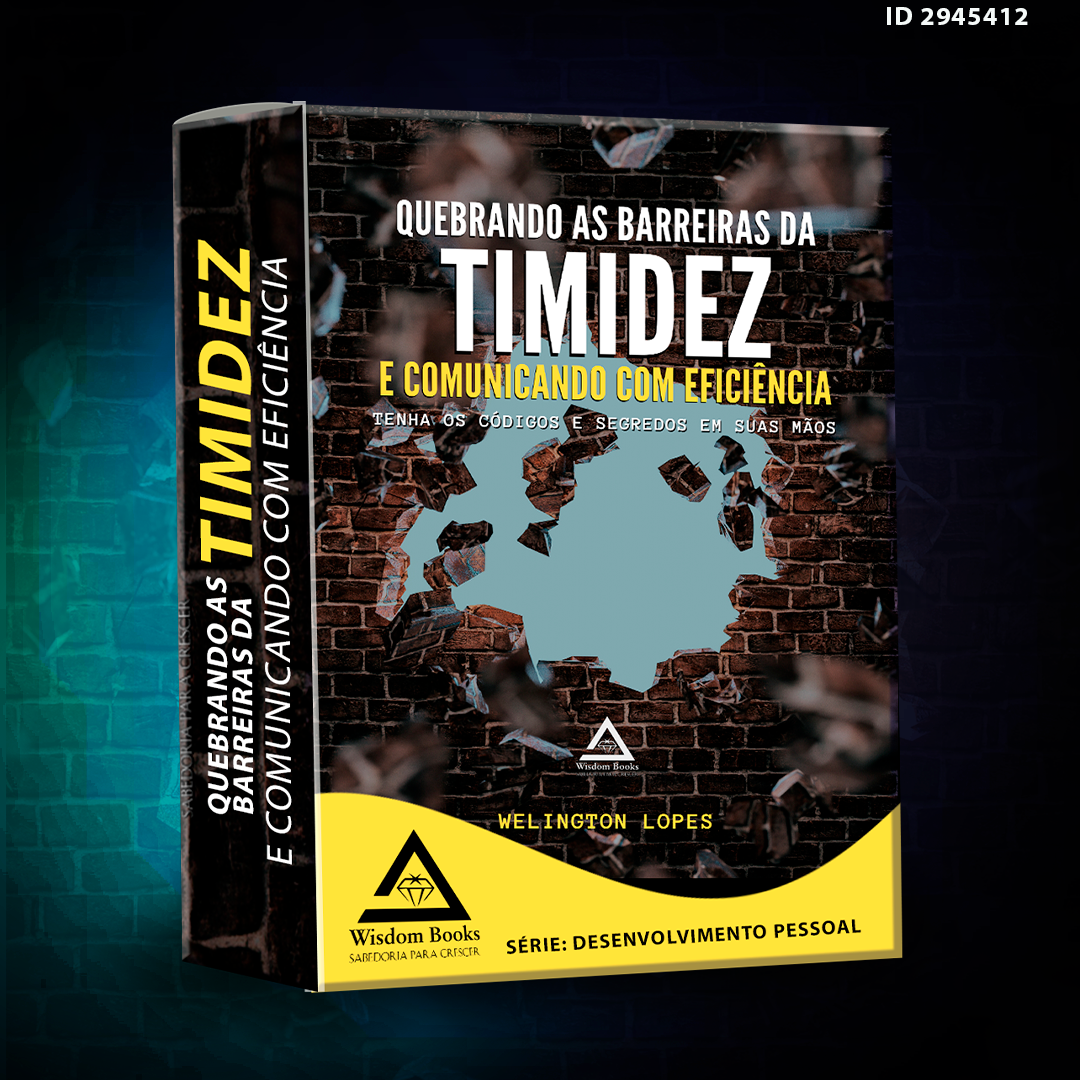QUEBRANDO AS BARREIRAS DA TIMIDEZ E COMUNICANDO COM EFICIÊNCIA