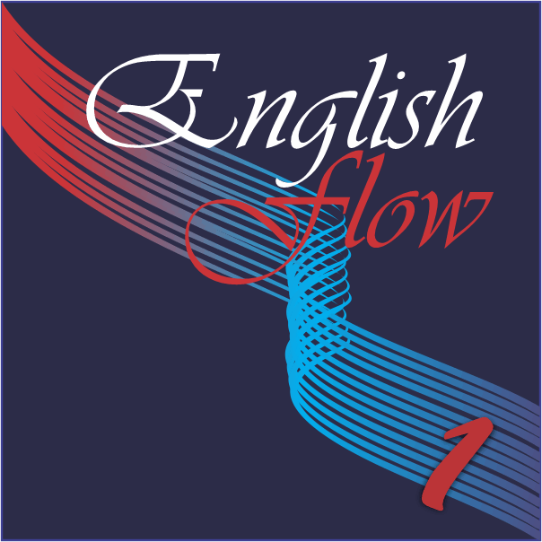 English Flow 1 - Inglês Iniciante - Níveis A1 & A2 - Alisson Pokryv...