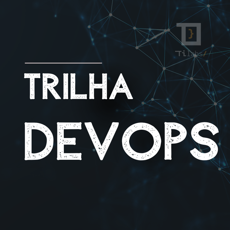 Trilha DevOps - Diego Fraga Moraes | Hotmart