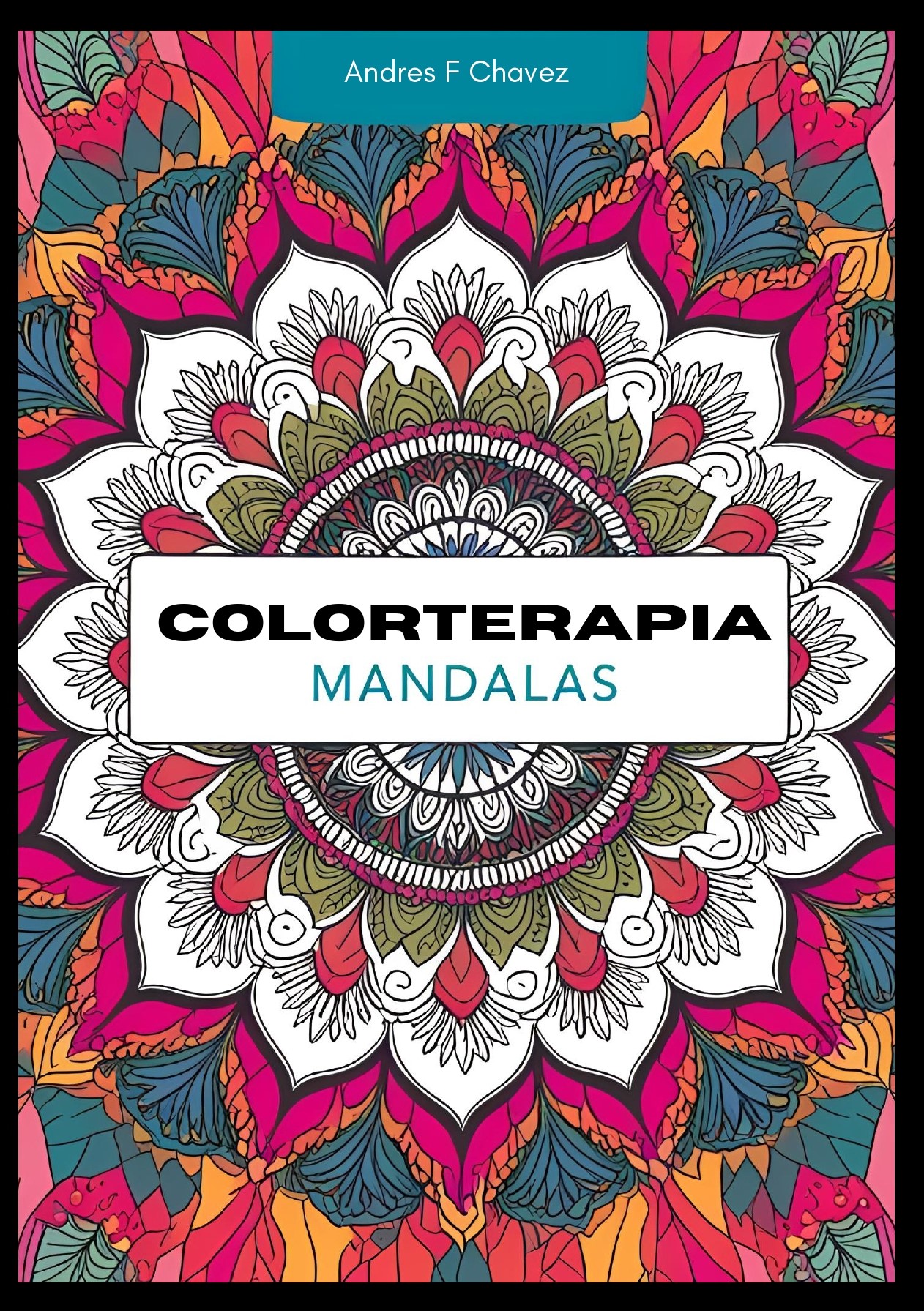 Colorterapia: Mandalas "Un viaje de relajación y creatividad a trav...