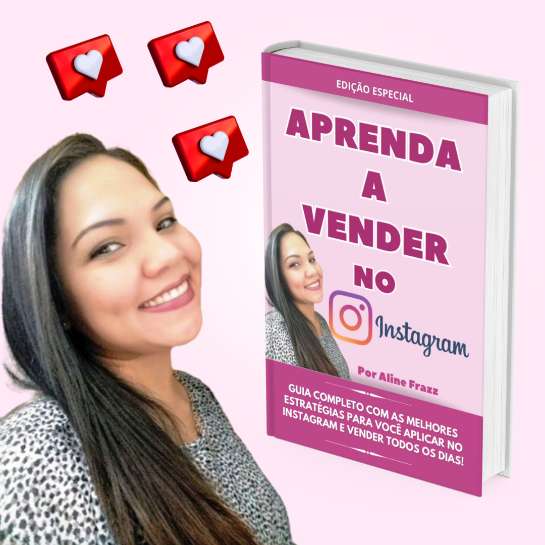 Aprenda a Vender no Instagram - Guia Completo com Estratégias Poderosas de Vendas no Instagram ...