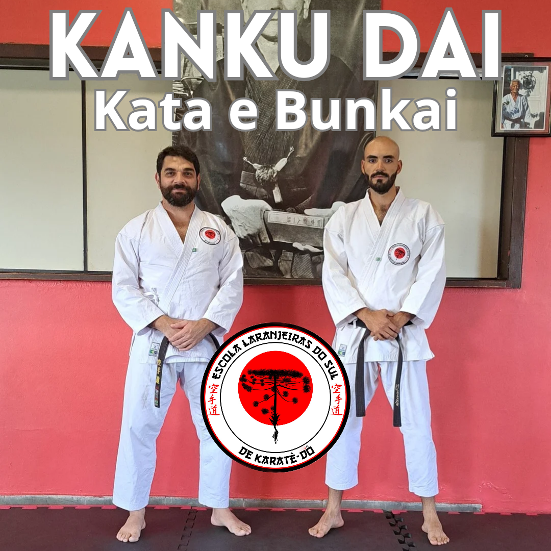 KANKU DAI - Kata e Bunkai - Escola Laranjeiras do Sul de Karatê-do...
