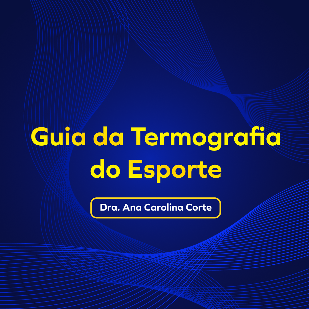 Guia da Termografia do Esporte - Thermo Sport Cursos e Treinamentos...