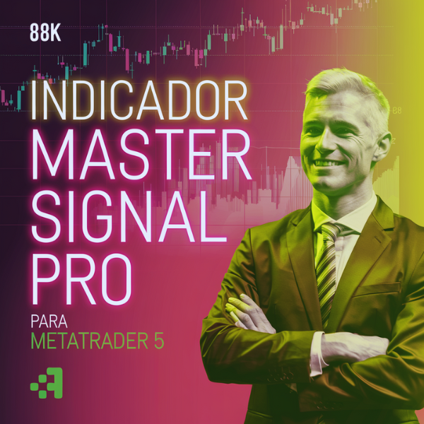 🚀 Master Signal Pro - Seu Novo Aliado no MetaTrader 5! - Tutor Met...