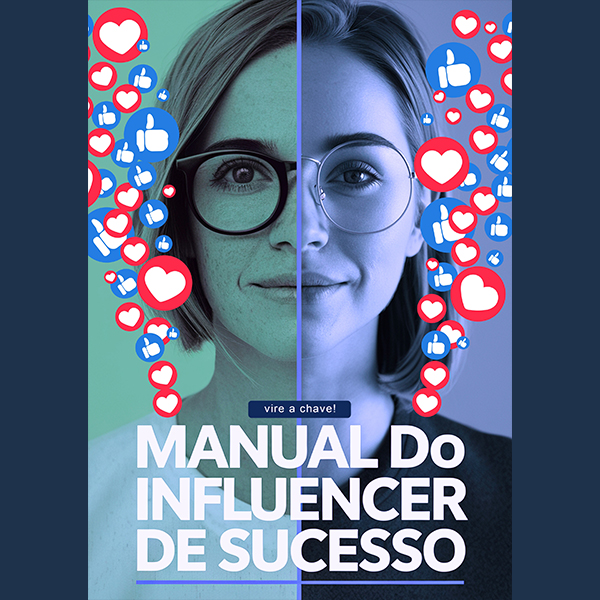 Manual do Influencer de Sucesso - THIAGO HENRIQUE S SANTOS | Hotmart