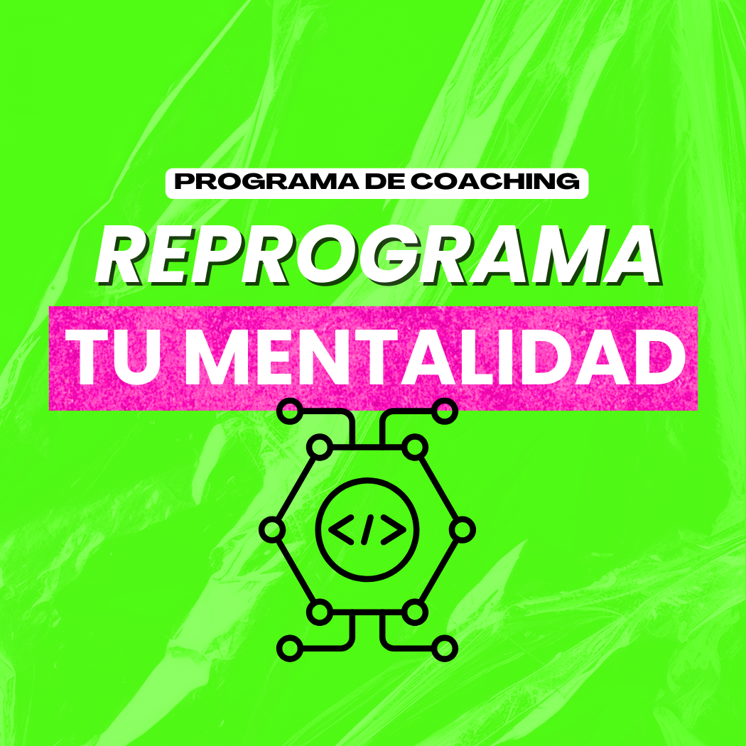 PROGRAMA DE COACHING: REPROGRAMA TU MENTALIDAD - Leo Sierra | Hotmart