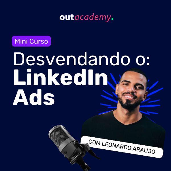 Curso: Desvendando o LinkedIn Ads - Outlab Rio | Hotmart