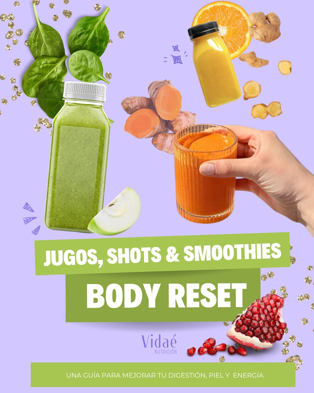 Jugos, Shots & Smoothies Body Reset by Vidaé Nutrición - claudi...