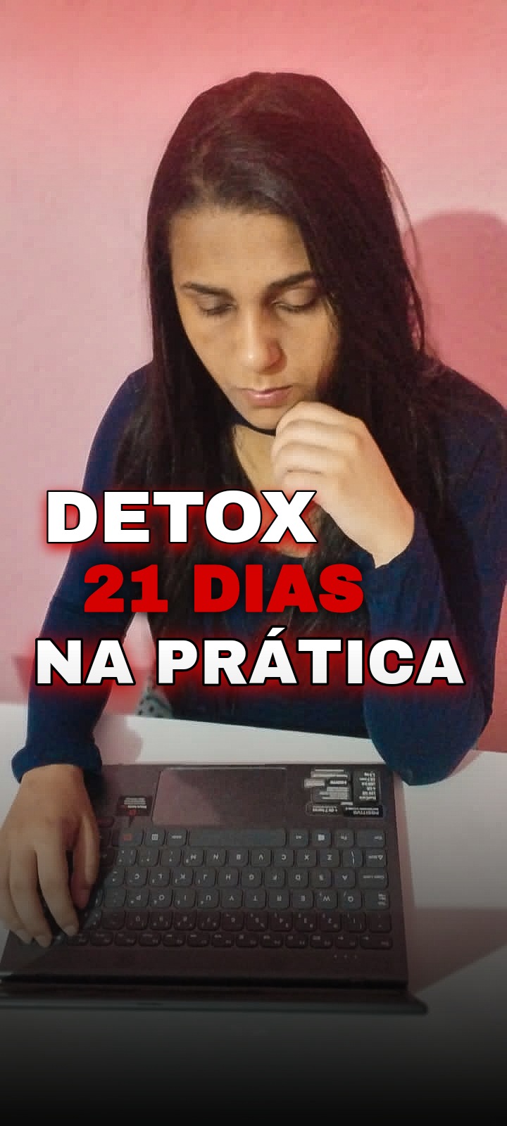 Detox 21 dias na prática
