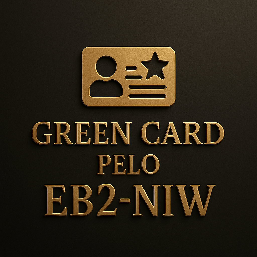 Green Card pelo EB2-NIW: O Guia Definitivo para Profissionais ...